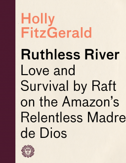 Ruthless River | Holly FitzGerald | 9780525432777 | NetGalley